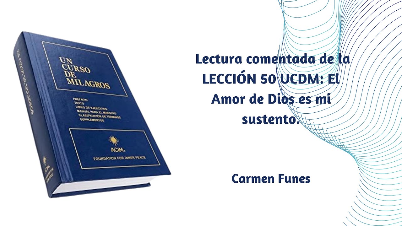 LECCIÓN 50 UCDM🌟🕊️ - YouTube