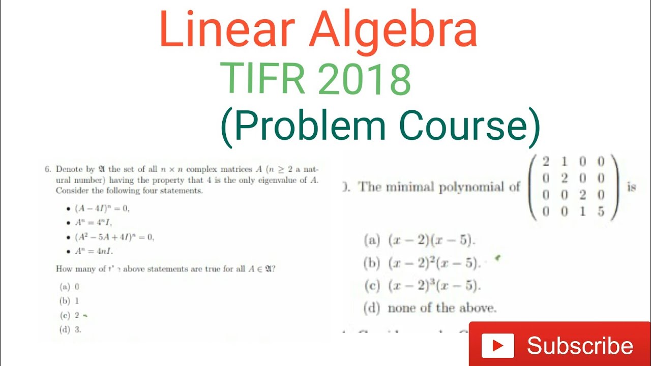 TIFR 2018 || linear algebra(problem course)|| eigen value || minimal ...