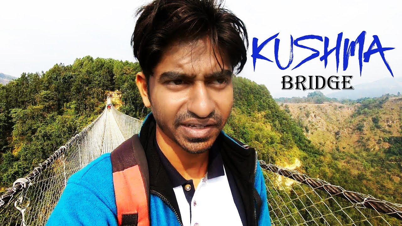 Kushma Gyadi – Highest and Longest Suspension Bridge in Nepal - YouTube