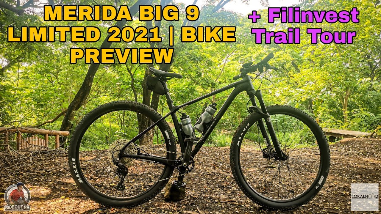 MERIDA Big Nine Limited 2021 Bike Preview | FILINVEST TRAIL Tour - YouTube
