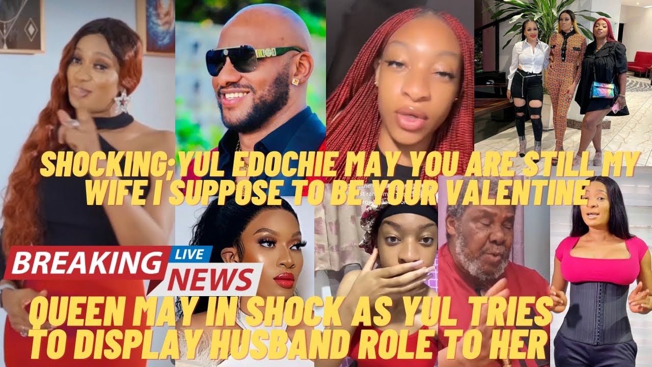 Vals day wahala 💍yeyé yul edochie May don’t forget you are still my ...