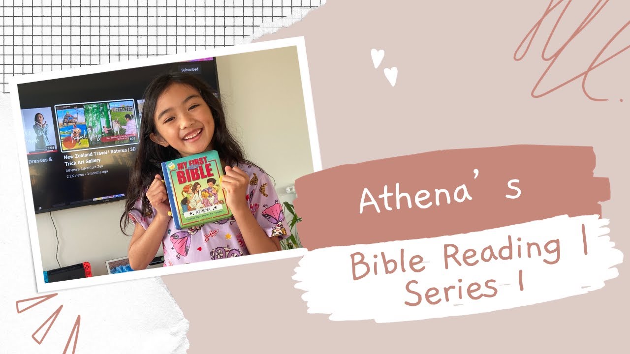 Athena's Bible Reading | Series 1 - YouTube