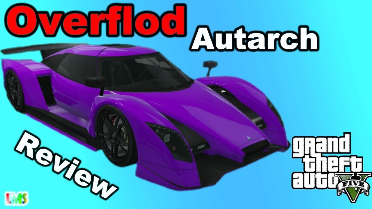 GTA 5 Online: Overflod Autarch Review - YouTube