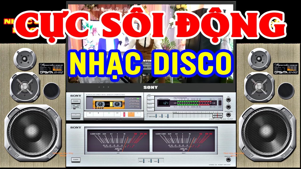 LK Nhạc Disco Remix CỰC SÔI ĐỘNG Nhạc Đám Cưới Cực Bốc - Organ Anh Quân ...