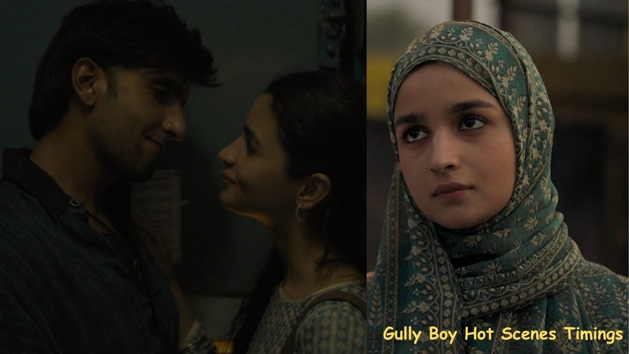 Gully Boy Hot Scenes Timings|Ranveer Singh|Alia Bhat|Kalki Koechlin ...