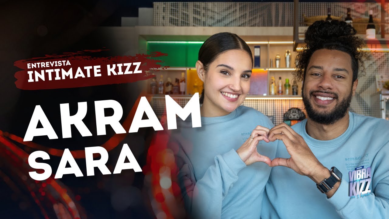 @SesionVibraKizz Entrevista - Intimate kizz de AKRAM & SARA - YouTube