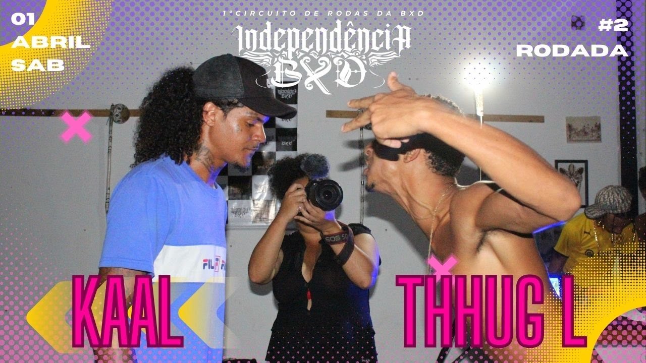 KAAL X THUG L 1ª FASE | Rodada #2 Independência BXD 2023 - YouTube