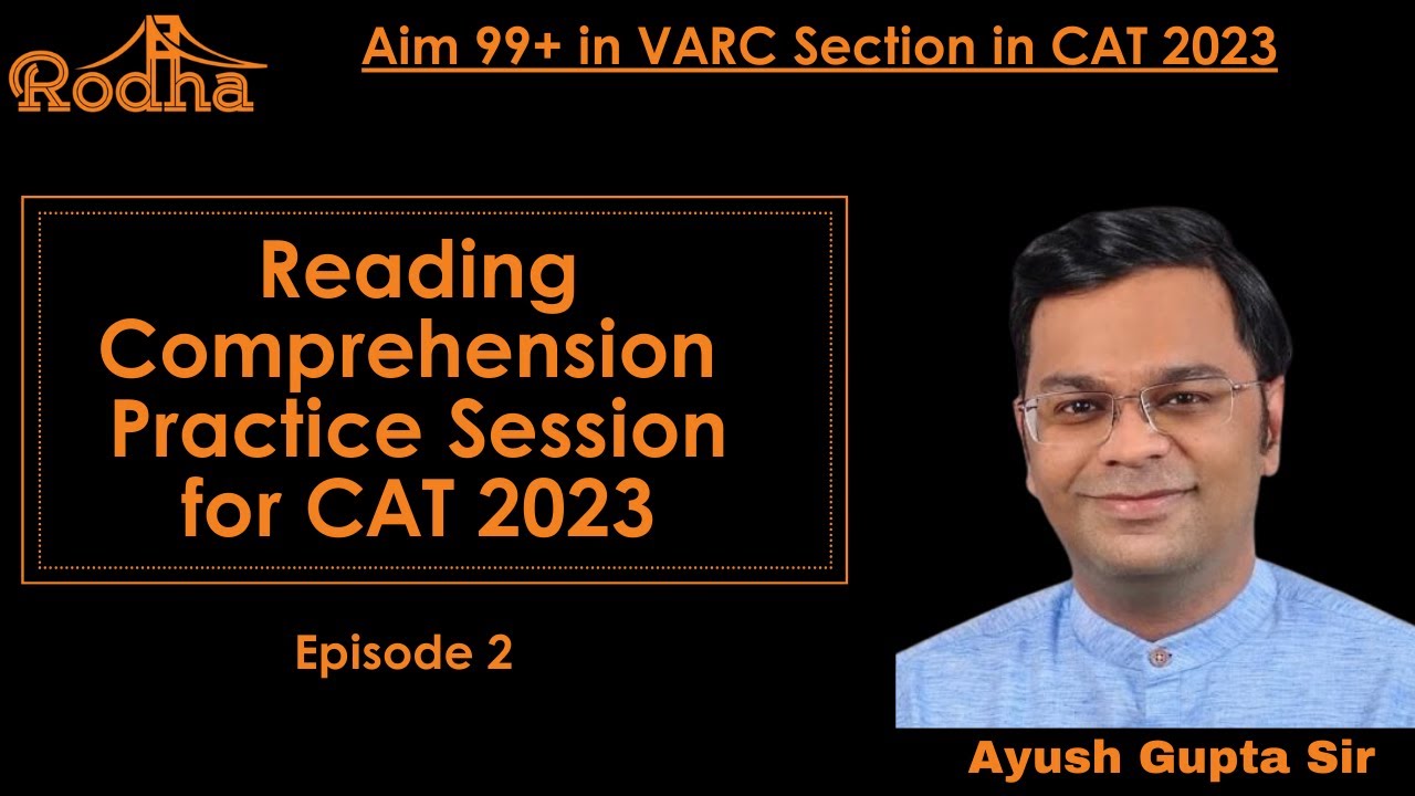 RODHA VARC I Reading Comprehension Practice Session I CAT 2023 I ...