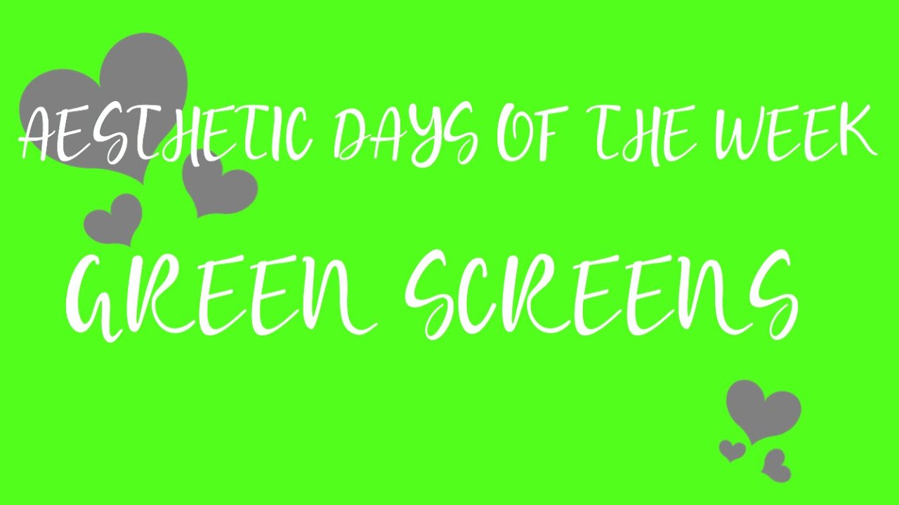 days of the week green screen - YouTube