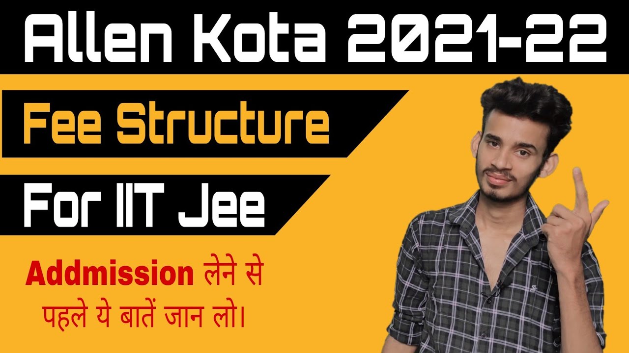 Allen Kota Fee Structure 2021 Addmission allen-kota-fee-structure-2021-addmission