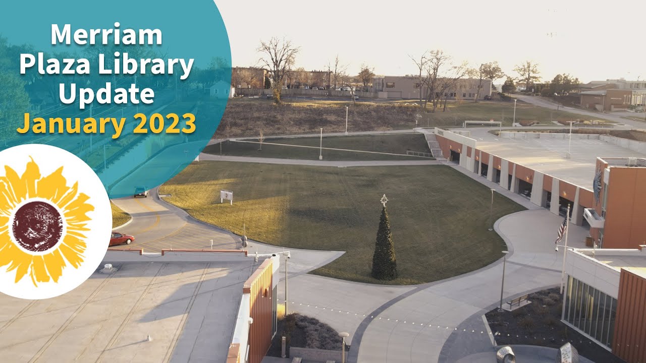 Merriam Plaza Library Update - January 2023 - YouTube