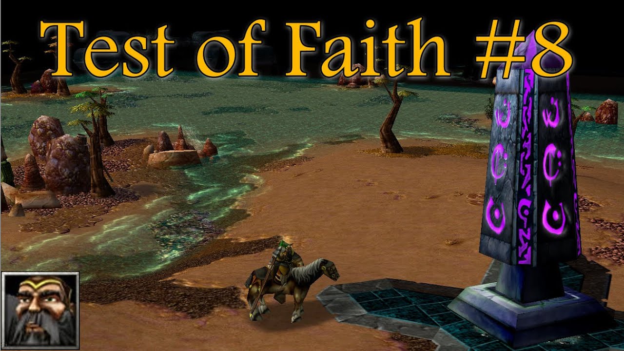Warcraft 3 Test of Faith #8 - Holding on like a nutter - YouTube
