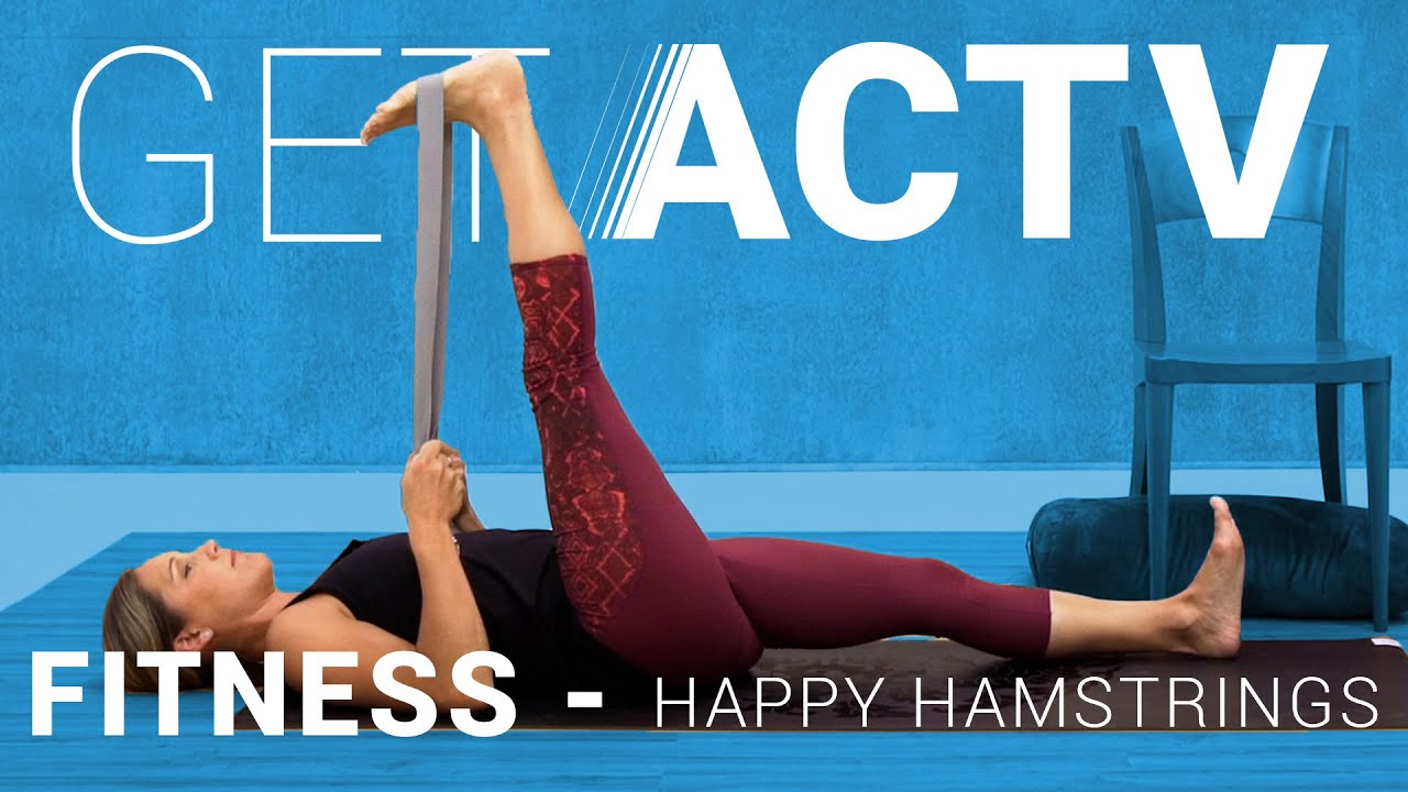 Happy Hamstrings Routine | Mobility | GetACTV - YouTube