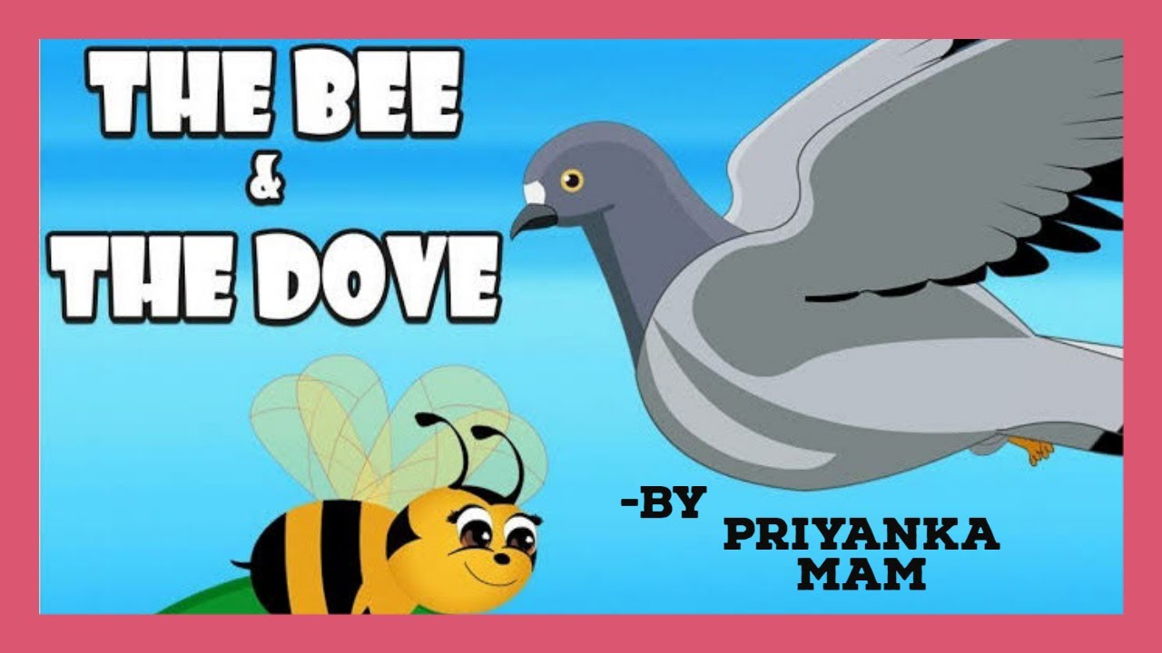 The Bee And The Dove | English Moral Story for kids - YouTube