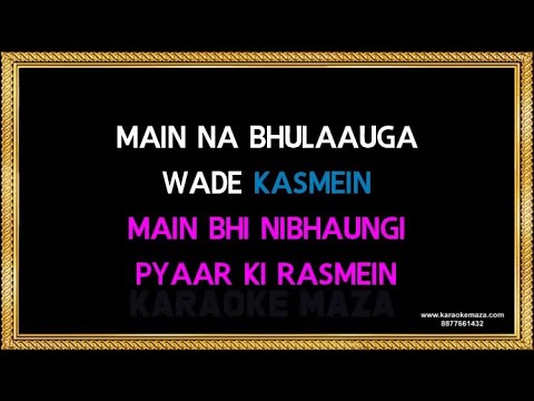 Main Na Bhulaoonga - Karaoke - Inteha Pyar Ki - Kavita Krishnamurthy ...