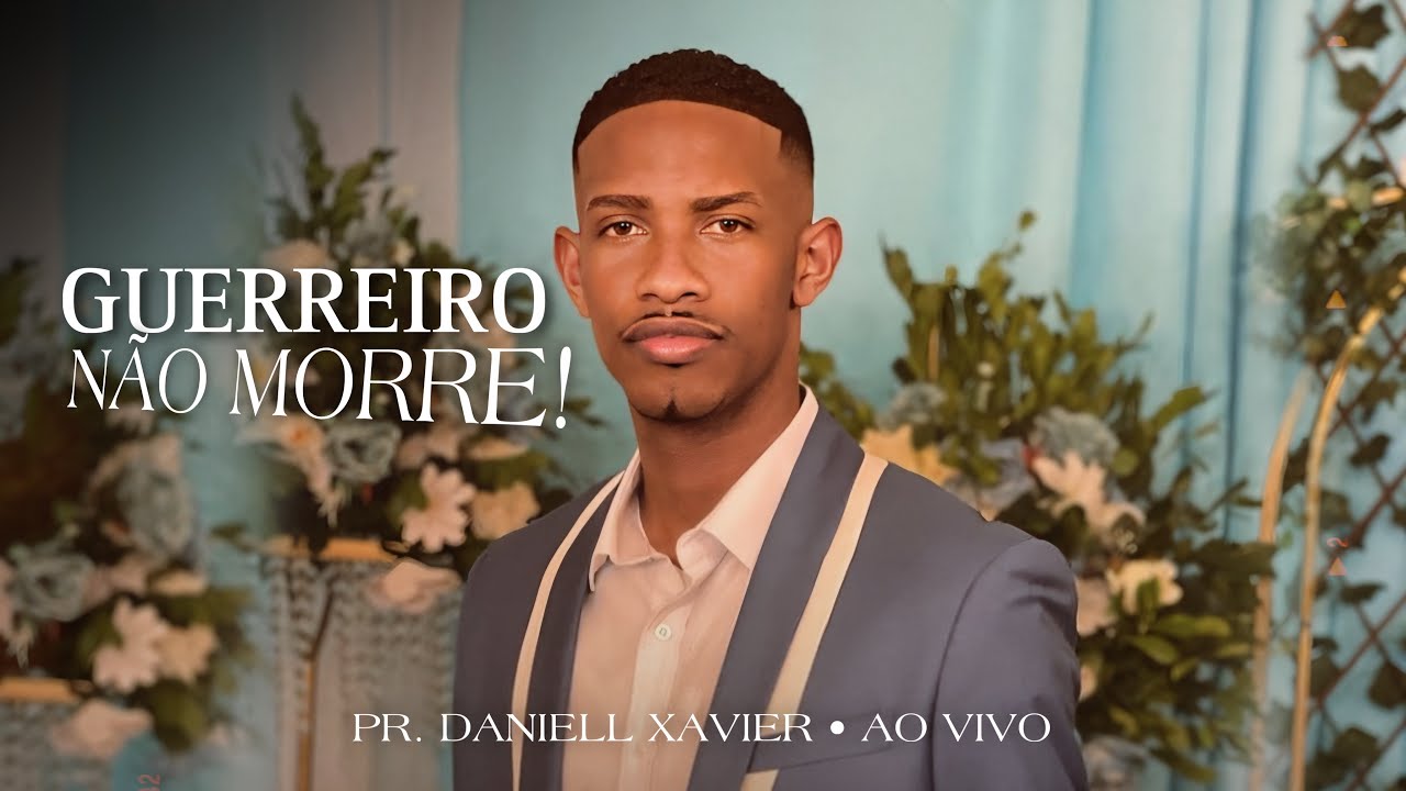 Guerreiro Não Morre - Pr. Daniel Xavier [Live Session] - YouTube