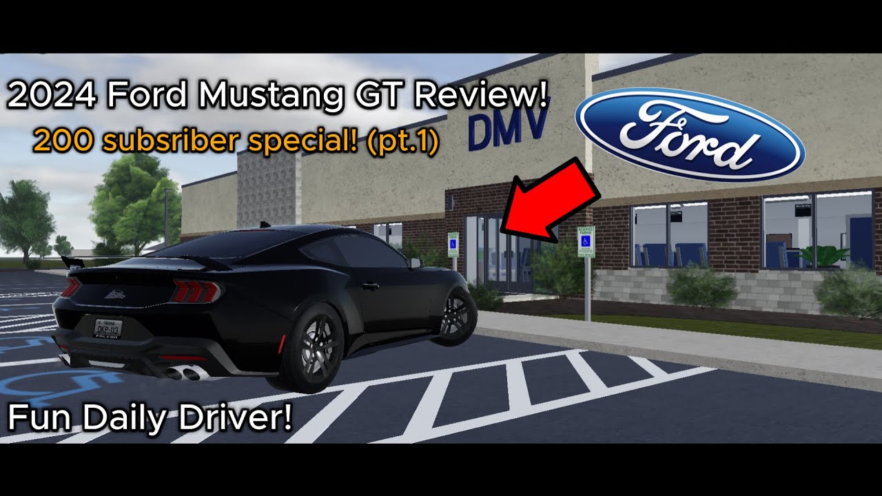 Fun Daily Driver! 2024 Ford Mustang GT Review! (Roblox Greenville) (200 ...