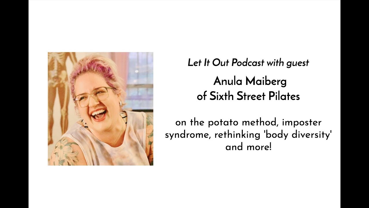 201 | Anula Maiberg on the potato method, rethinking 'body diversity ...