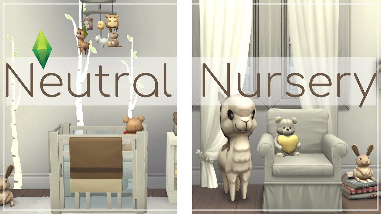 NEUTRAL NURSERY 👶 | Sims 4 Speed Build - YouTube