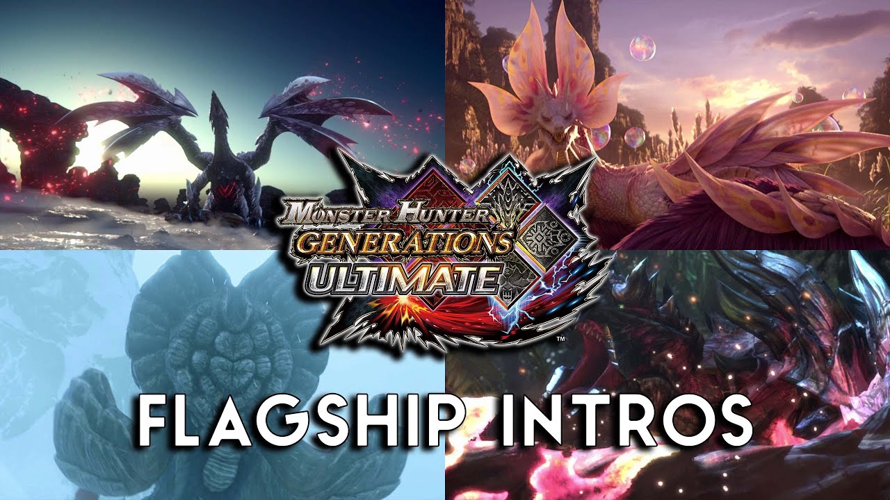[HD] Monster Hunter Generations / Ultimate All Flagship Cinematics ...