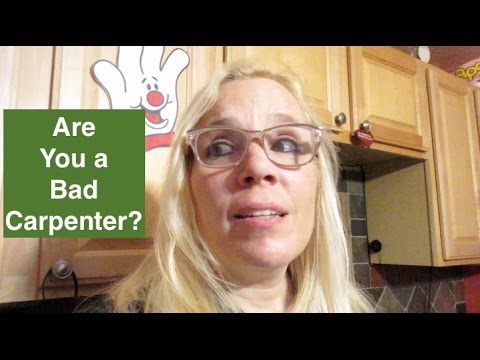 Are You a Bad Carpenter? - YouTube