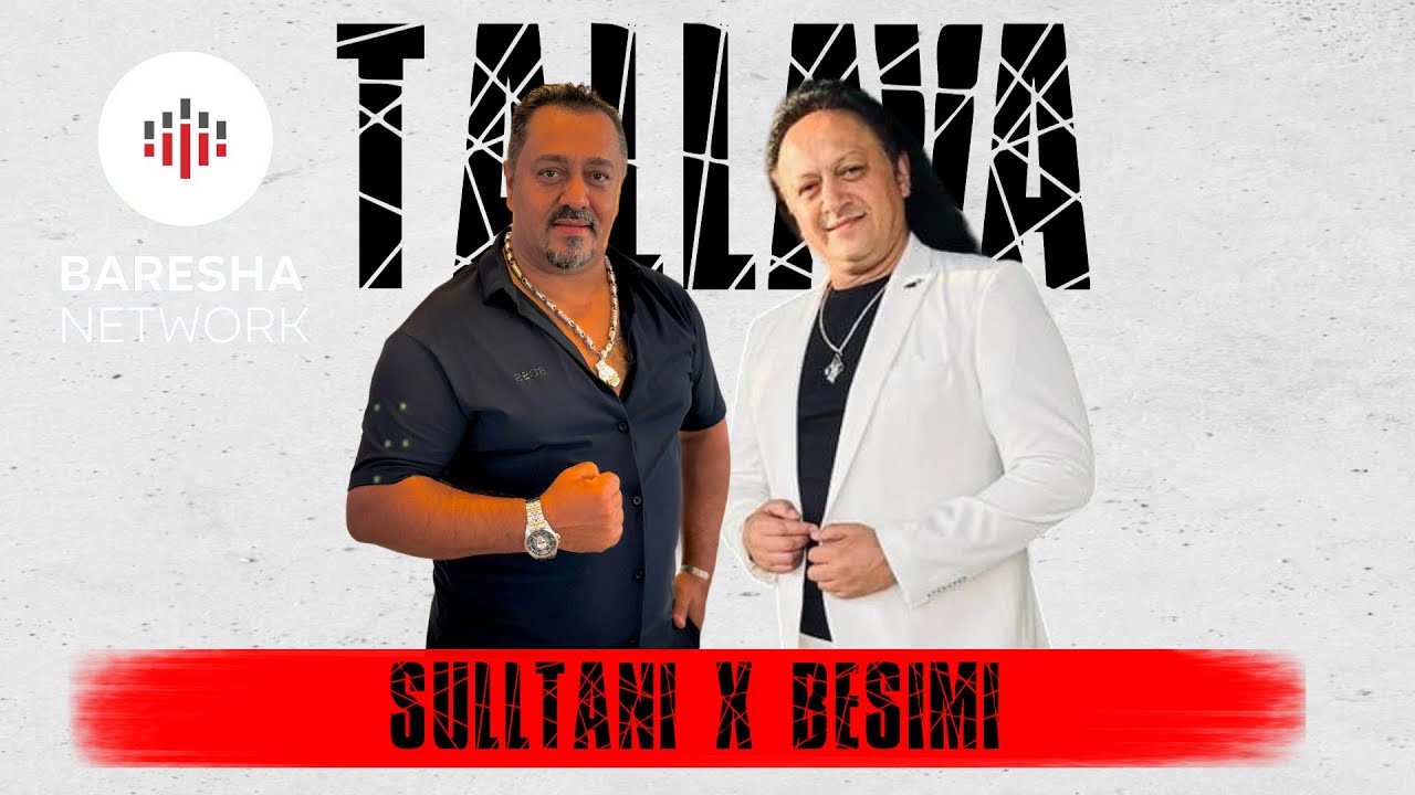 Sulltan Hajolli x Besimi - Tallava ( 2025 ) Te Besim Govedari - YouTube