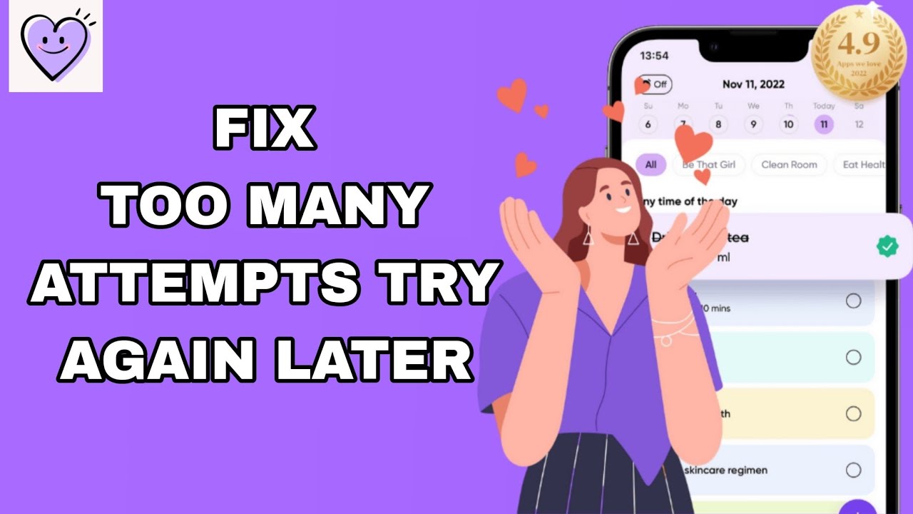 How To Fix Too Many Attempts Try Again Later On Me+ Daily Routine ...