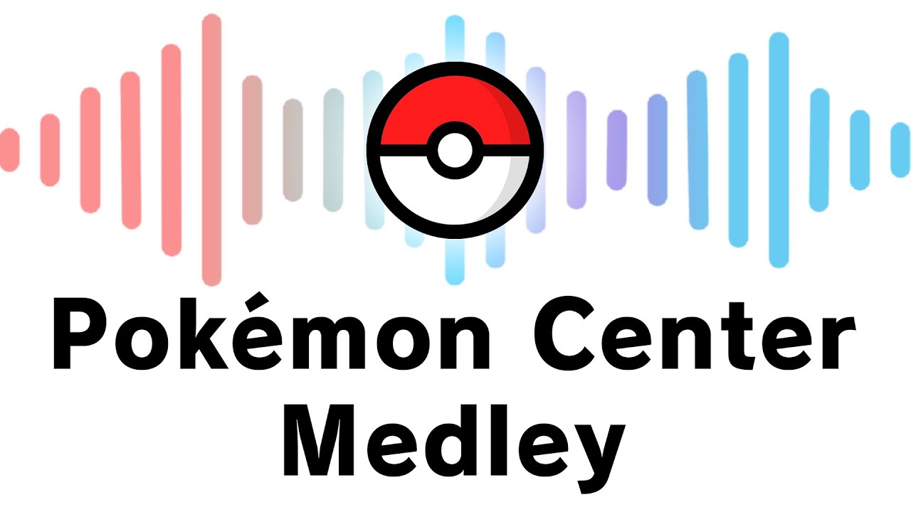 Every Pokémon Center Theme MEDLEY (Gen 1-9) - YouTube