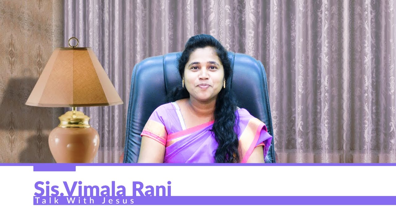 Talk With Jesus | Epi-424 | Sis.Vimala Rani - YouTube