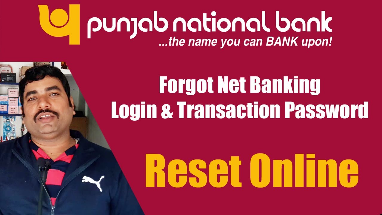 PNB Forgot Net Banking Login & Transaction Password | How to Reset ...