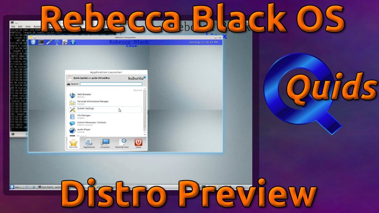Rebecca Black OS - Kubuntu 12.10 with Wayland - YouTube