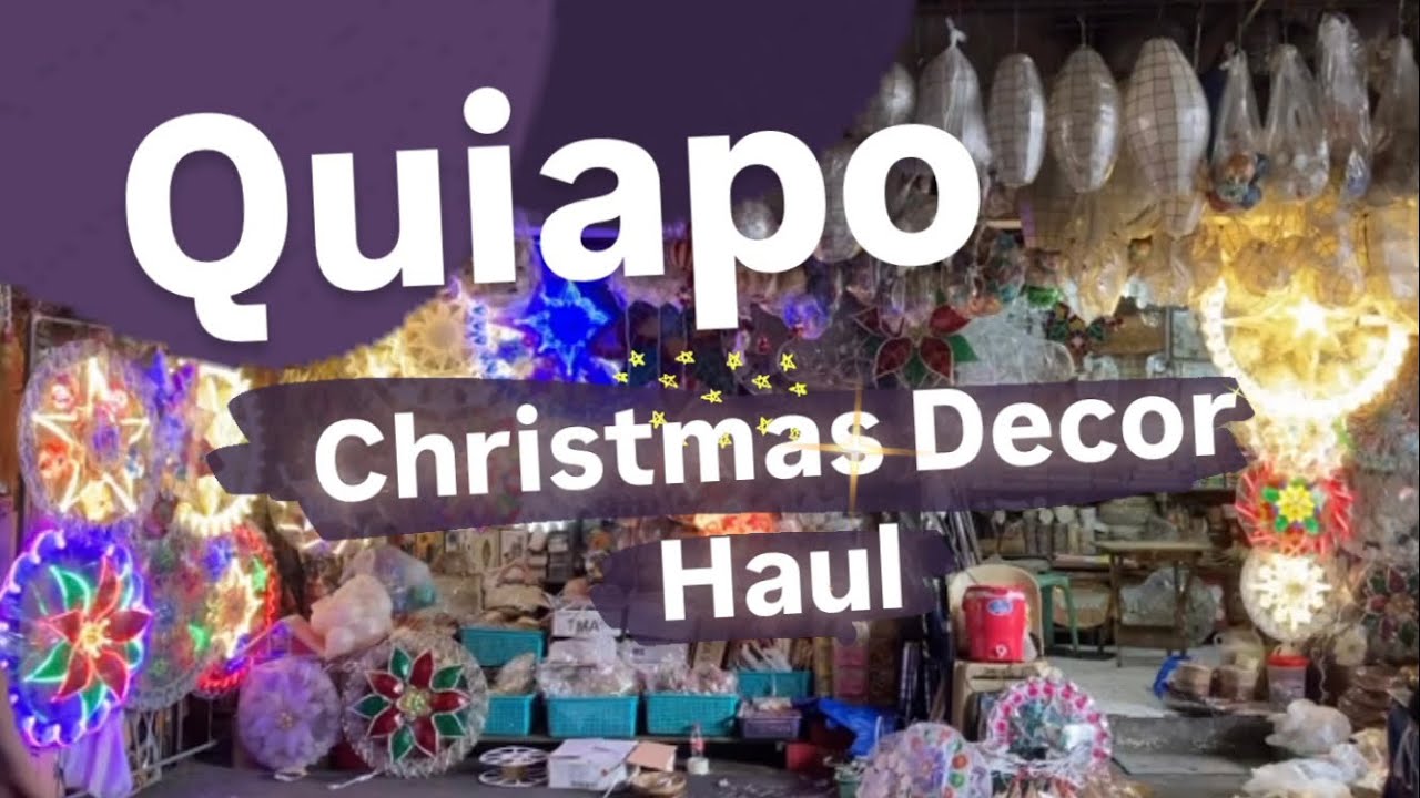 Quiapo Christmas Decor Shopping Haul | Wellmanson and Handicraft stores ...