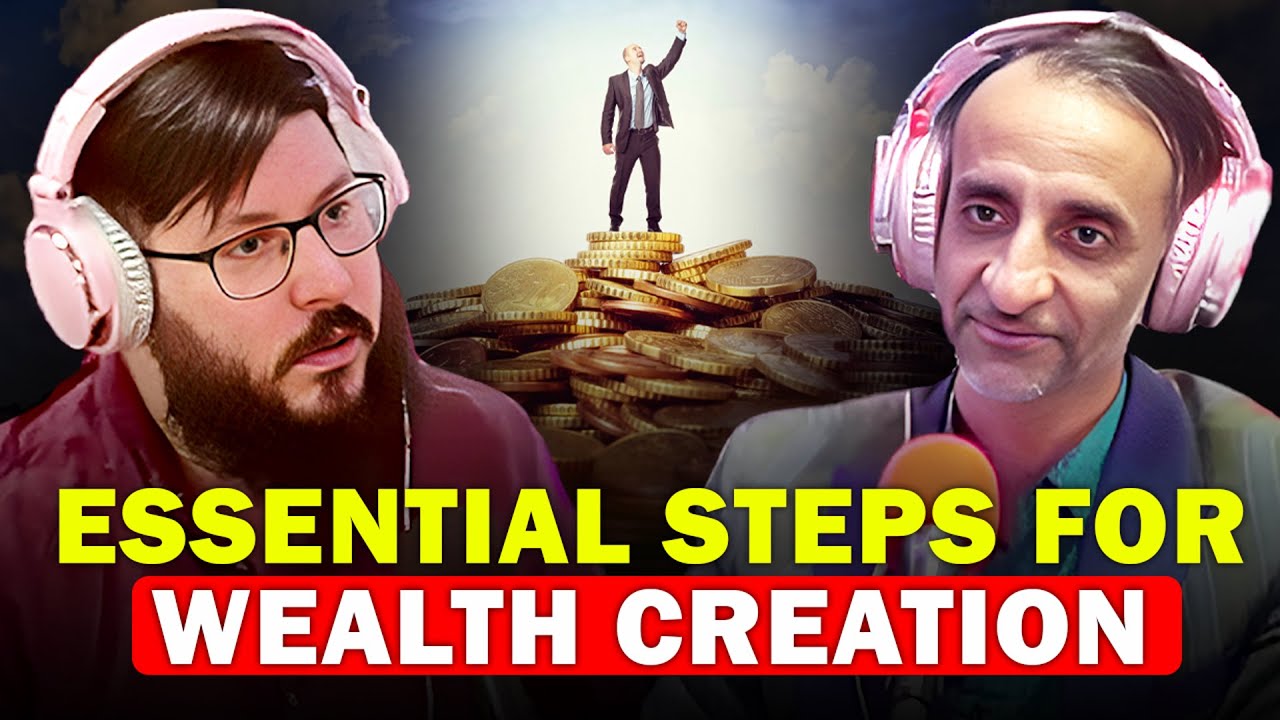 PODCAST: Essential Steps for Wealth Creation | Wealth Made Simple with ...