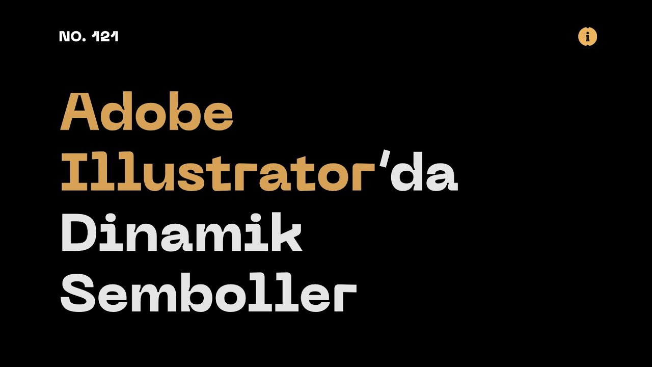 #121 Adobe Illustrator’da Dinamik Semboller (Dynamic Symbols in # ...