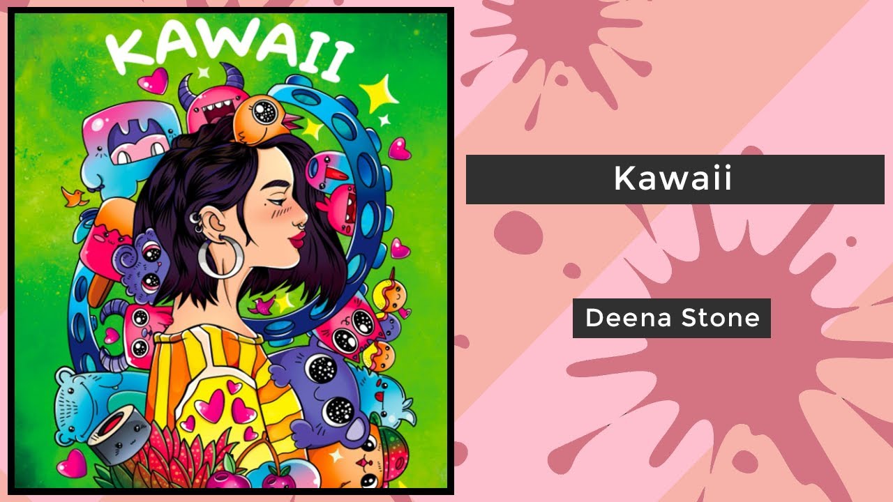 Kawaii - Deena Stone || Coloring Book Flip - YouTube
