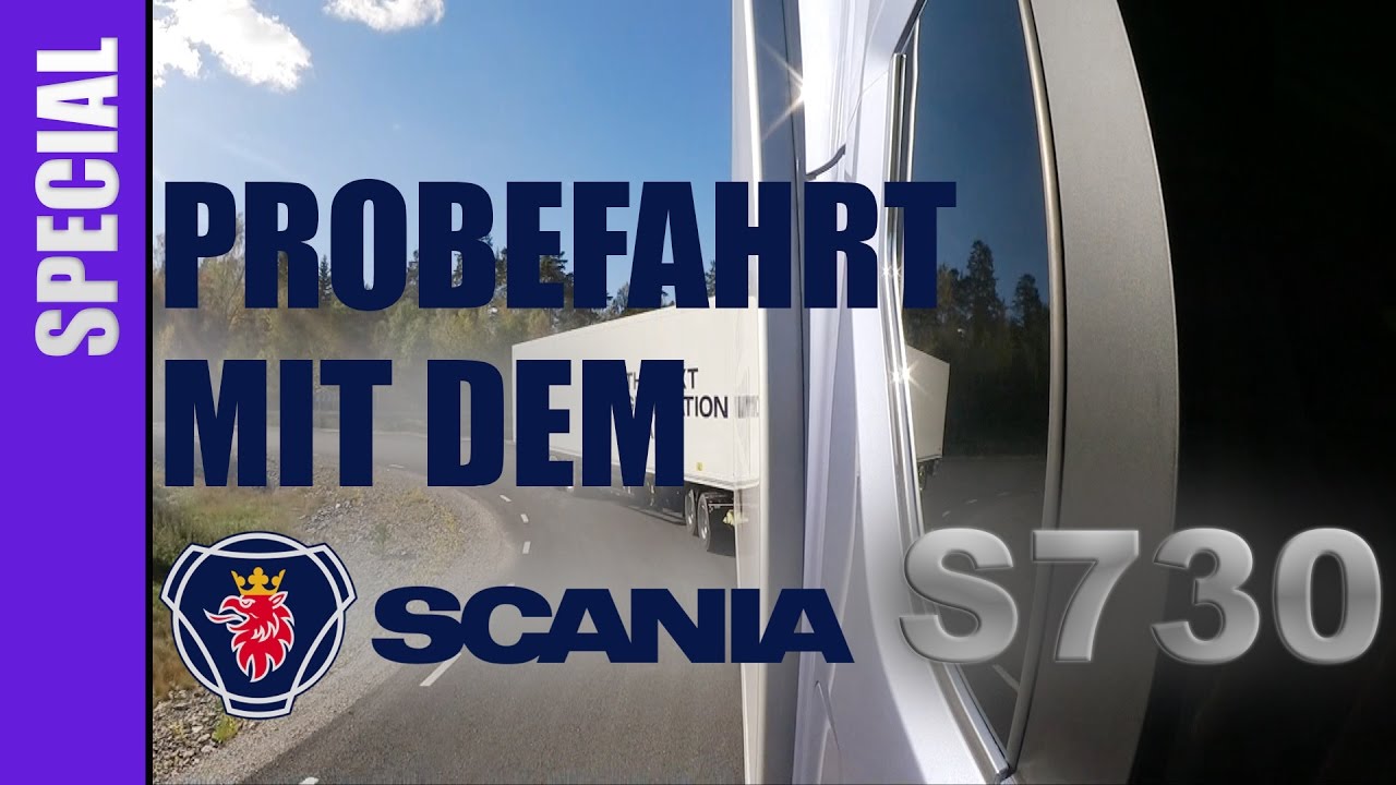 Scania Södertälje (2/2) - NEXT GENERATION SCANIA S730 - YouTube