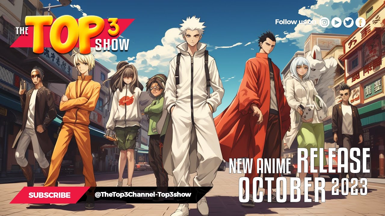 TOP 3! NEW ANIME RELEASE! OCTOBER 2023!! WATCH NOW!! TOP 3! 新しいアニメリリース ...