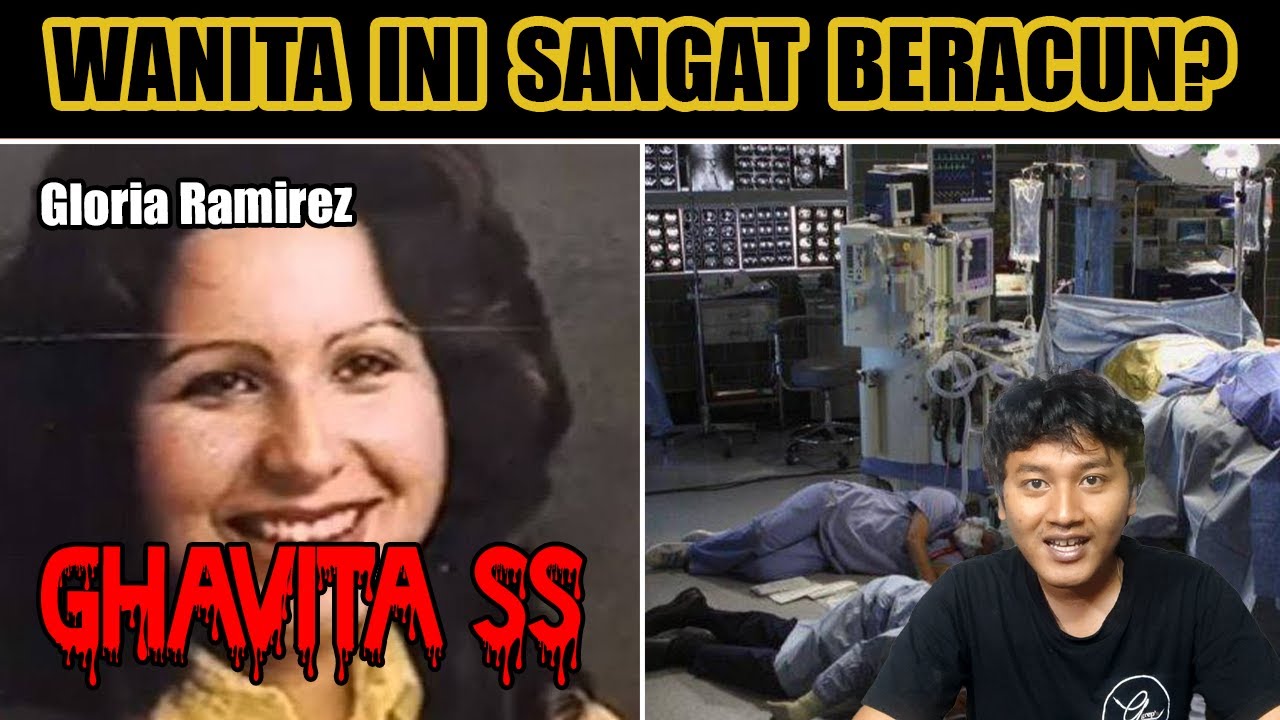 GLORIA RAMIREZ - WANITA BERACUN (THE TOXIC LADY) || GHAVITA #toxic # ...