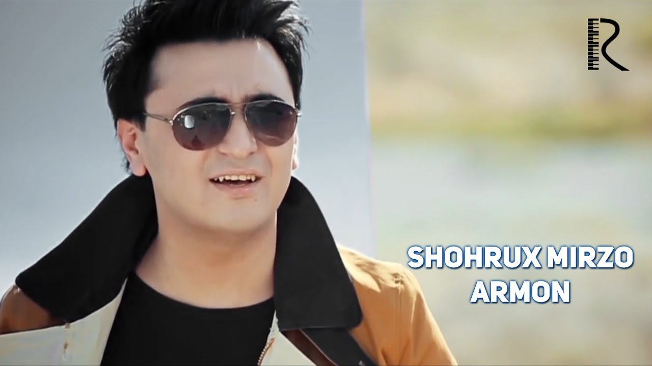 Shohrux Mirzo - Armon (Official Video) - YouTube