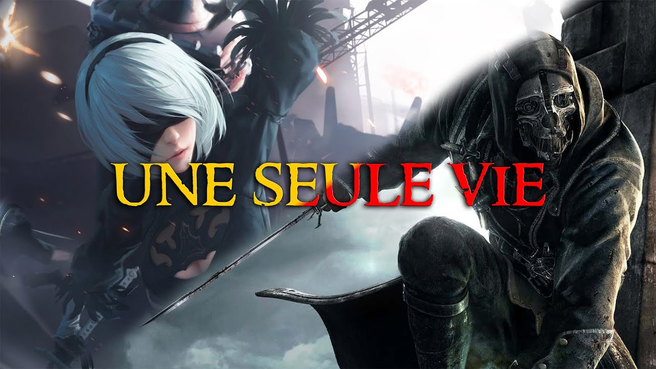 Dishonored/Nier Automata - UNE seule VIE pour finir le jeu ! - YouTube