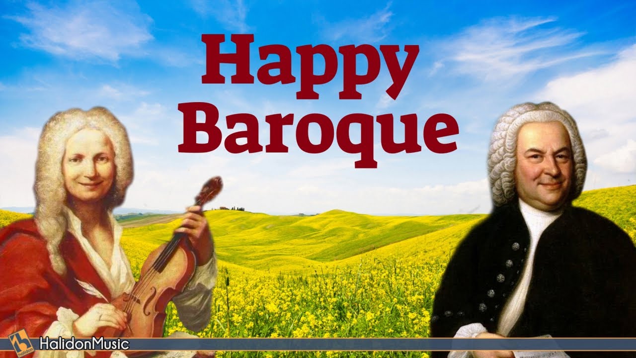 Happy Baroque Music - Vivaldi, Bach, Telemann... - YouTube