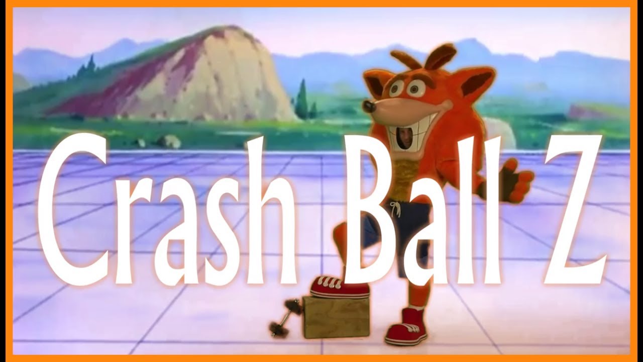 Crash Ball Z #CustomCrash - YouTube