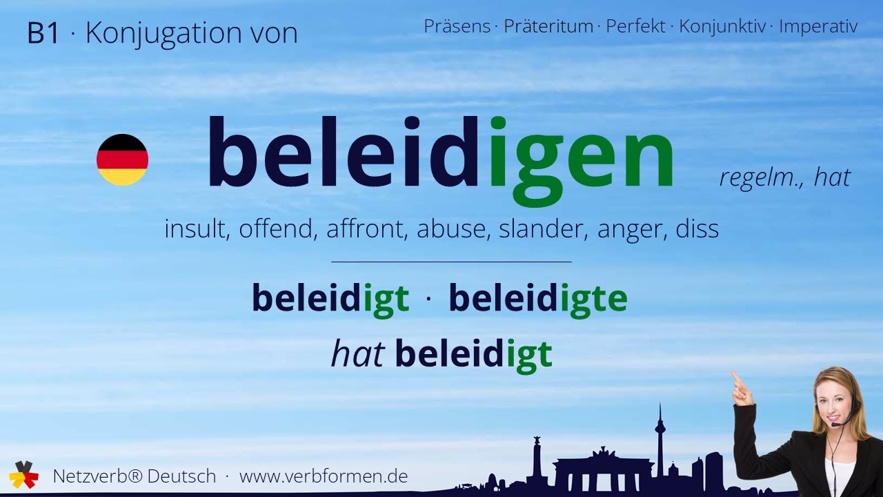 Konjugation Verb „beleidigen“ (regelm., hat) - alle Zeitformen ...