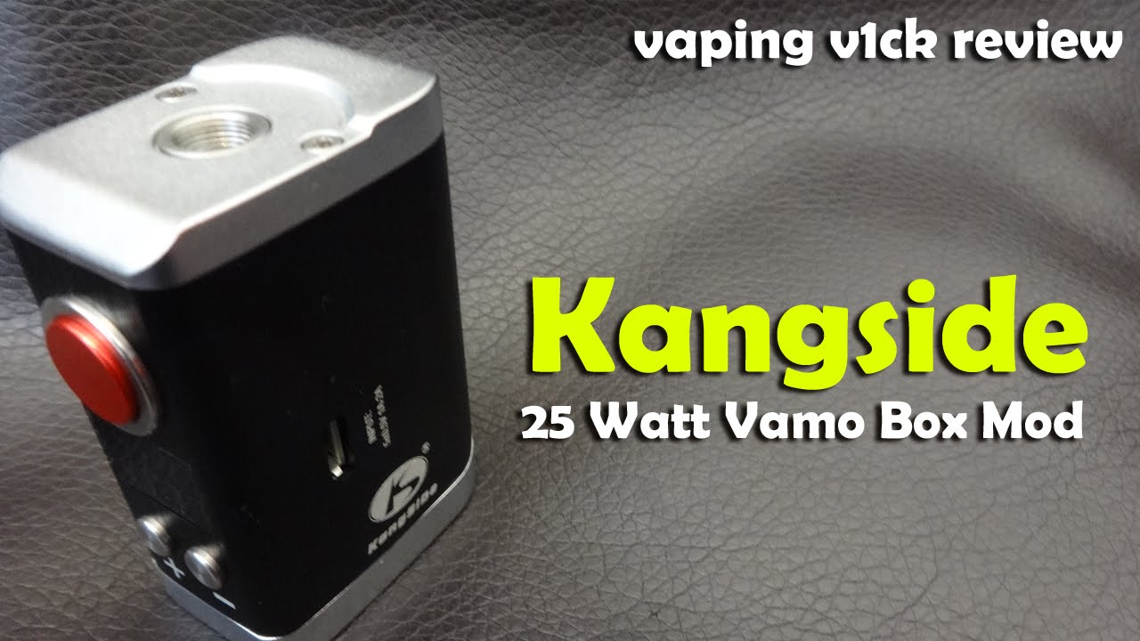 Kangside 25 Watt Vamo Box Mod - Review - YouTube