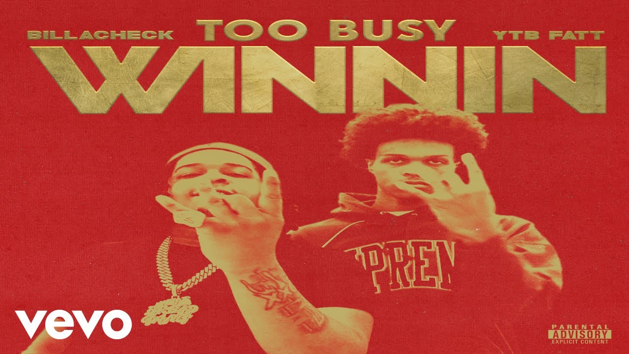 Billacheck feat. YTB Fatt - Too Busy Winnin (Official Visualizer) - YouTube