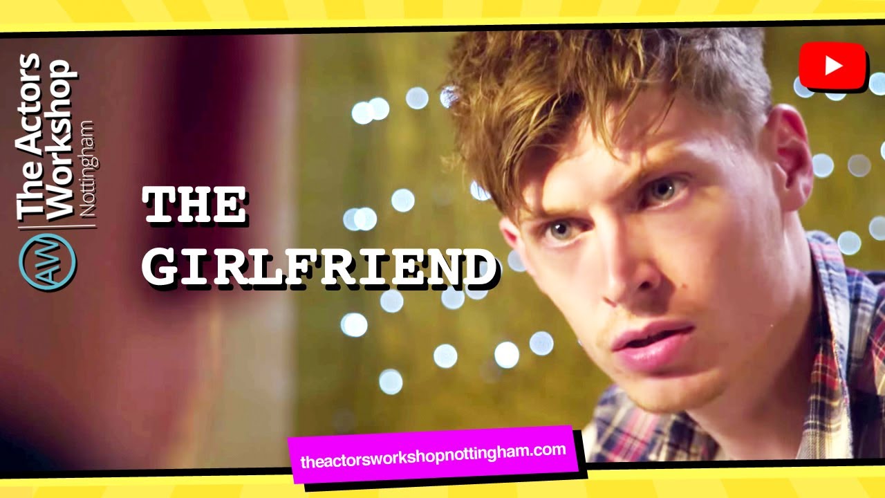 The Girlfriend | Sean Radford, Liam Dexter & Louis Saxby - The Actors ...