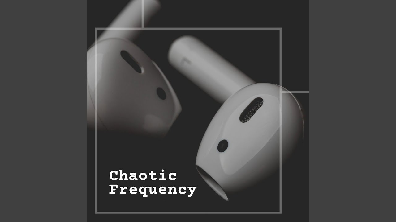 Chaotic Frequency, Pt. 19 - YouTube