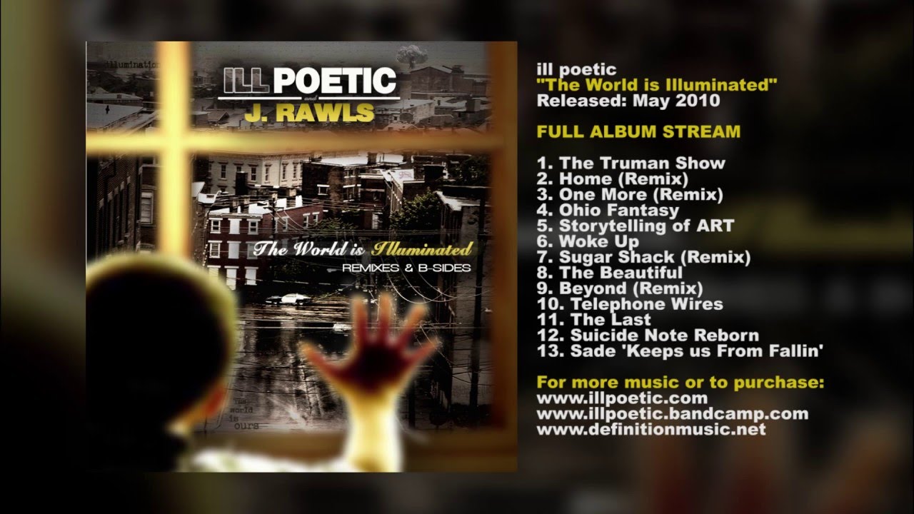 Ill Poetic "The World is Illuminated" (FULL ALBUM STREAM) - YouTube