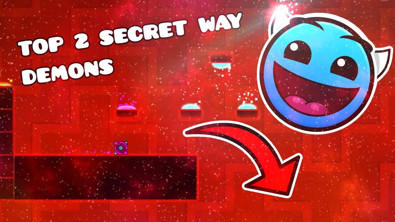 TOP 2 SECRET WAY DEMONS! 😱 | Geometry Dash - YouTube
