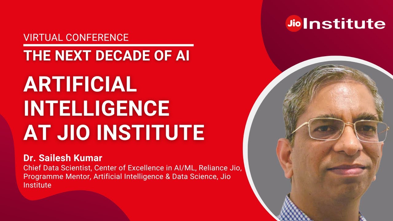 Artificial Intelligence at Jio Institute | Dr. Shailesh Kumar - YouTube